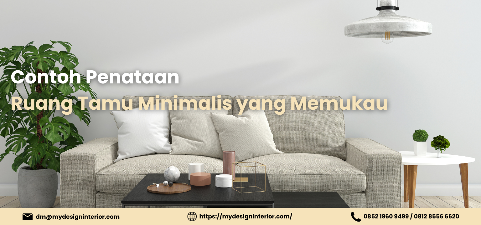 Contoh Penataan Ruang Tamu Minimalis yang Memukau - MyDesignInterior